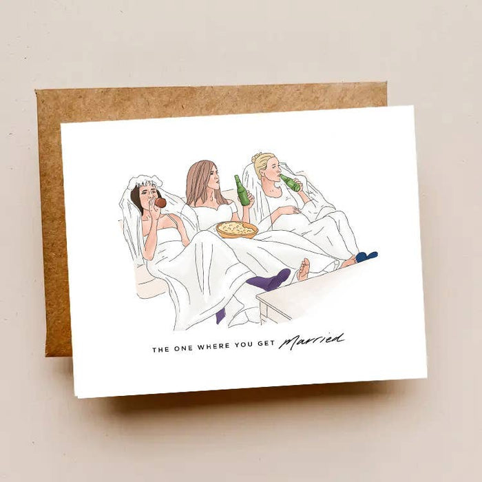 The One Where You Get Married Card – Bosc Paper Supply Co.